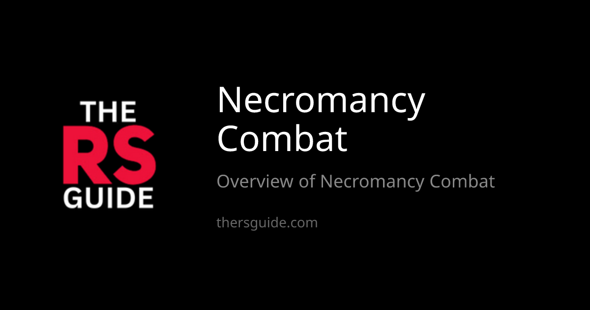 Necromancy Abilities Guide
